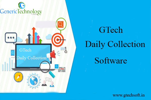 GTech Daily Collection Software Demo gtechsoft.in